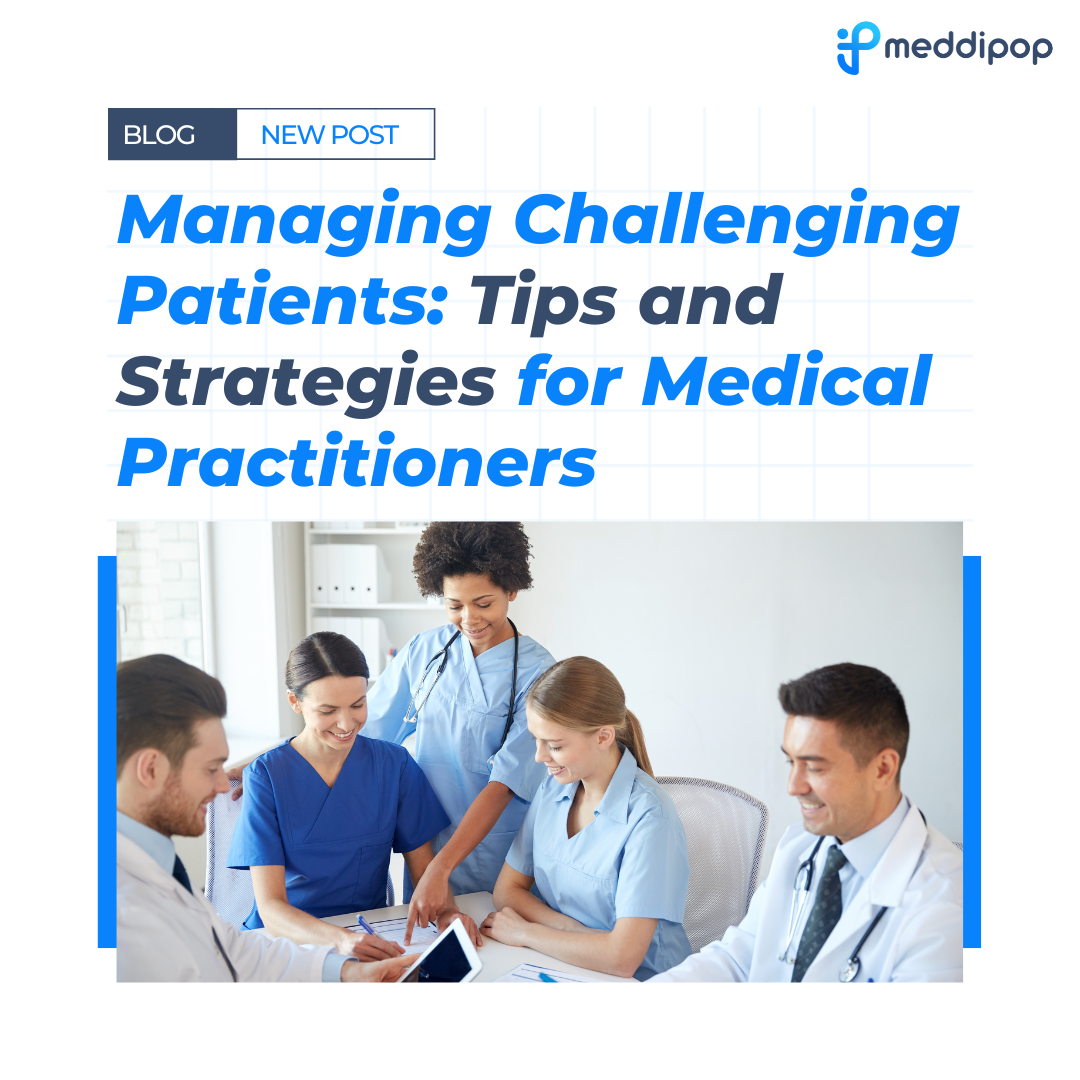 Managing Challenging Patients: Tips and Strategies for Medical ...